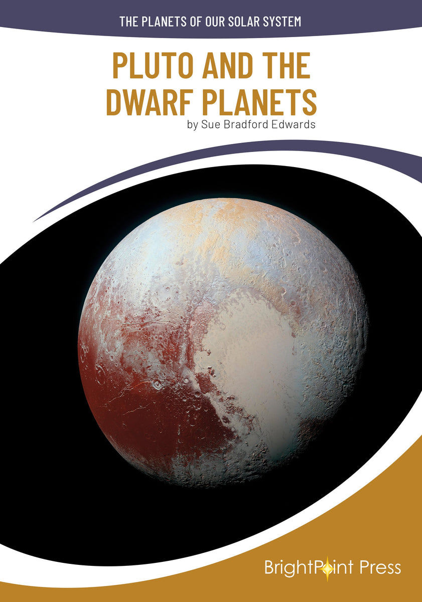 Pluto and The Dwarf Planets – The Creative Company