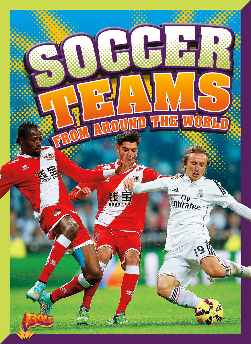 Soccer Teams from around the World – The Creative Company