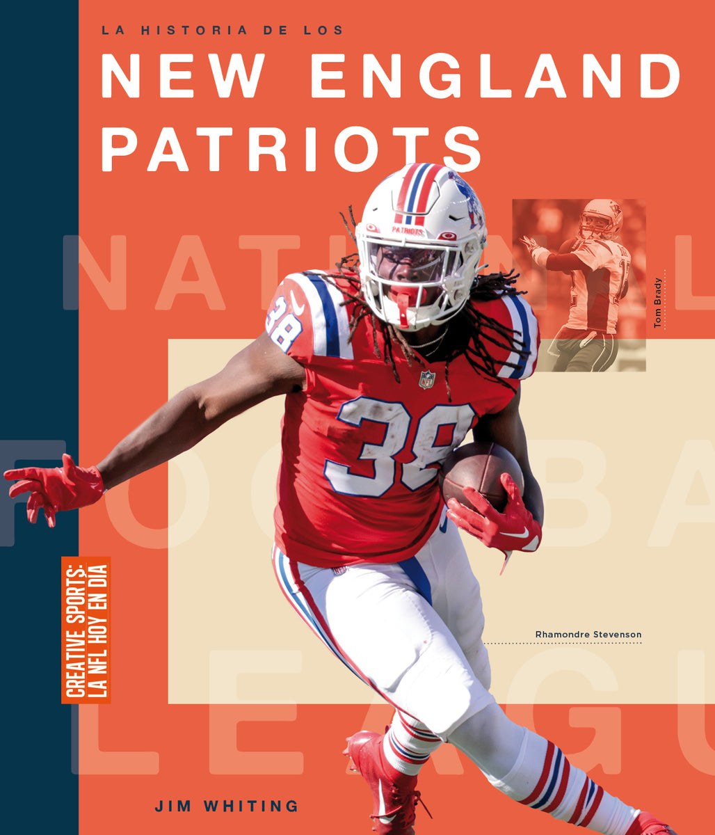 La historia de los New England Patriots – The Creative Company