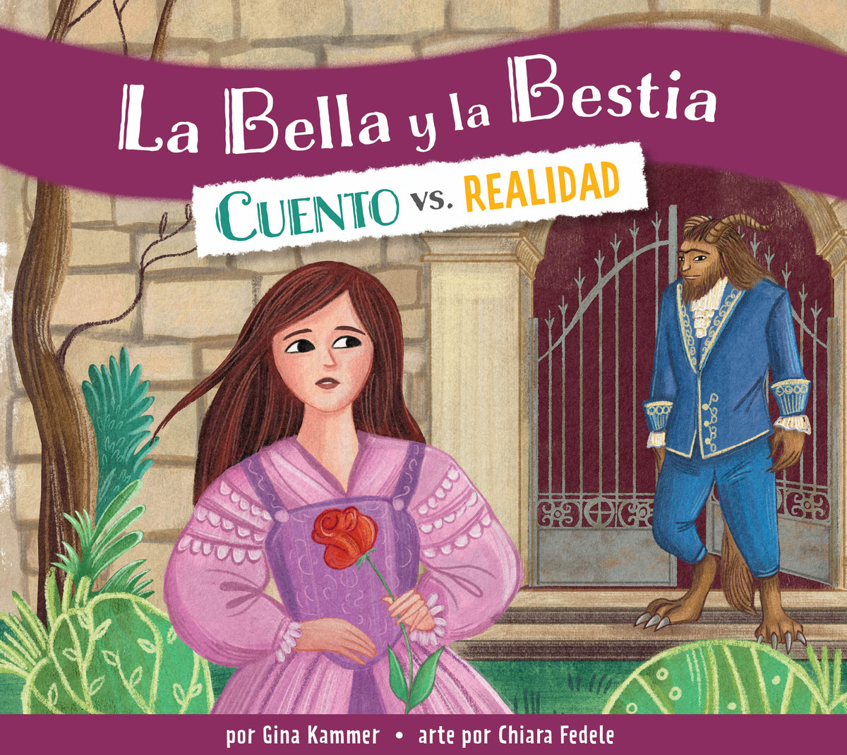 La Bella y la Bestia: Cuento vs. realidad – The Creative Company