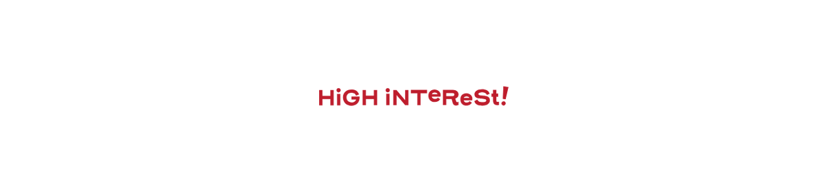 High Interest – The Creative Company