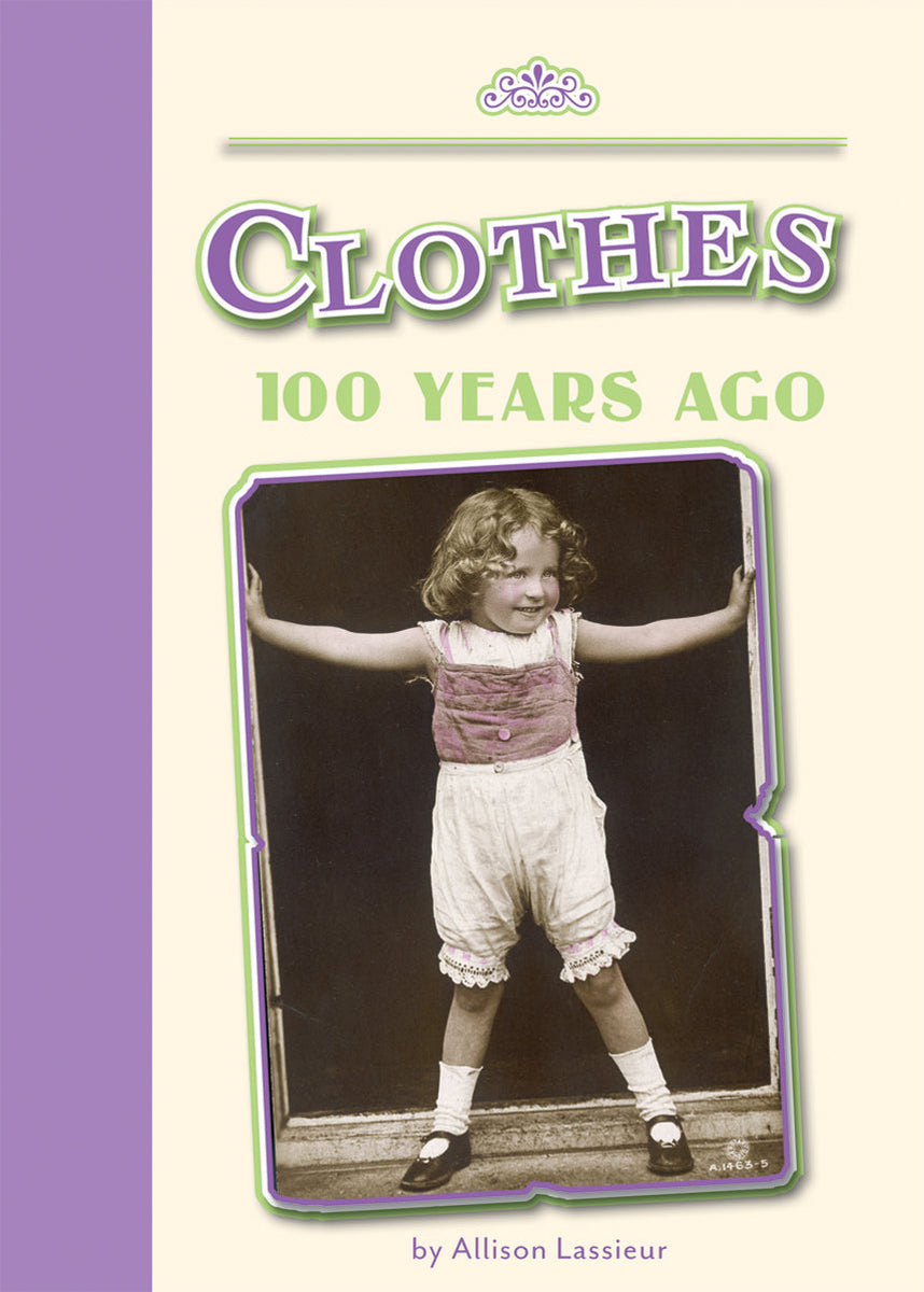 Clothes 100 Years Ago – The Creative Company