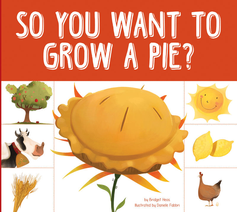 So You Want to Grow a Pie? – The Creative Company