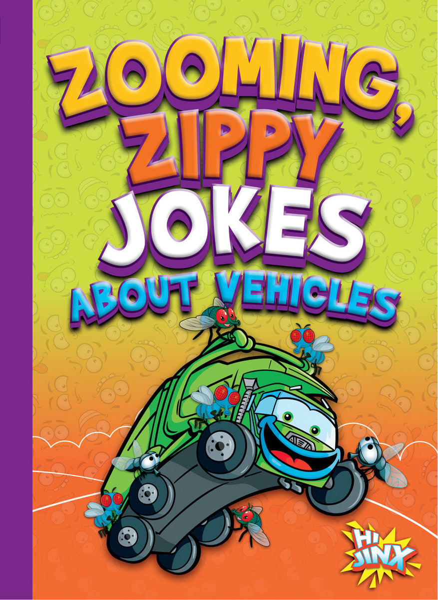 Zooming, Zippy Jokes about Vehicles – The Creative Company