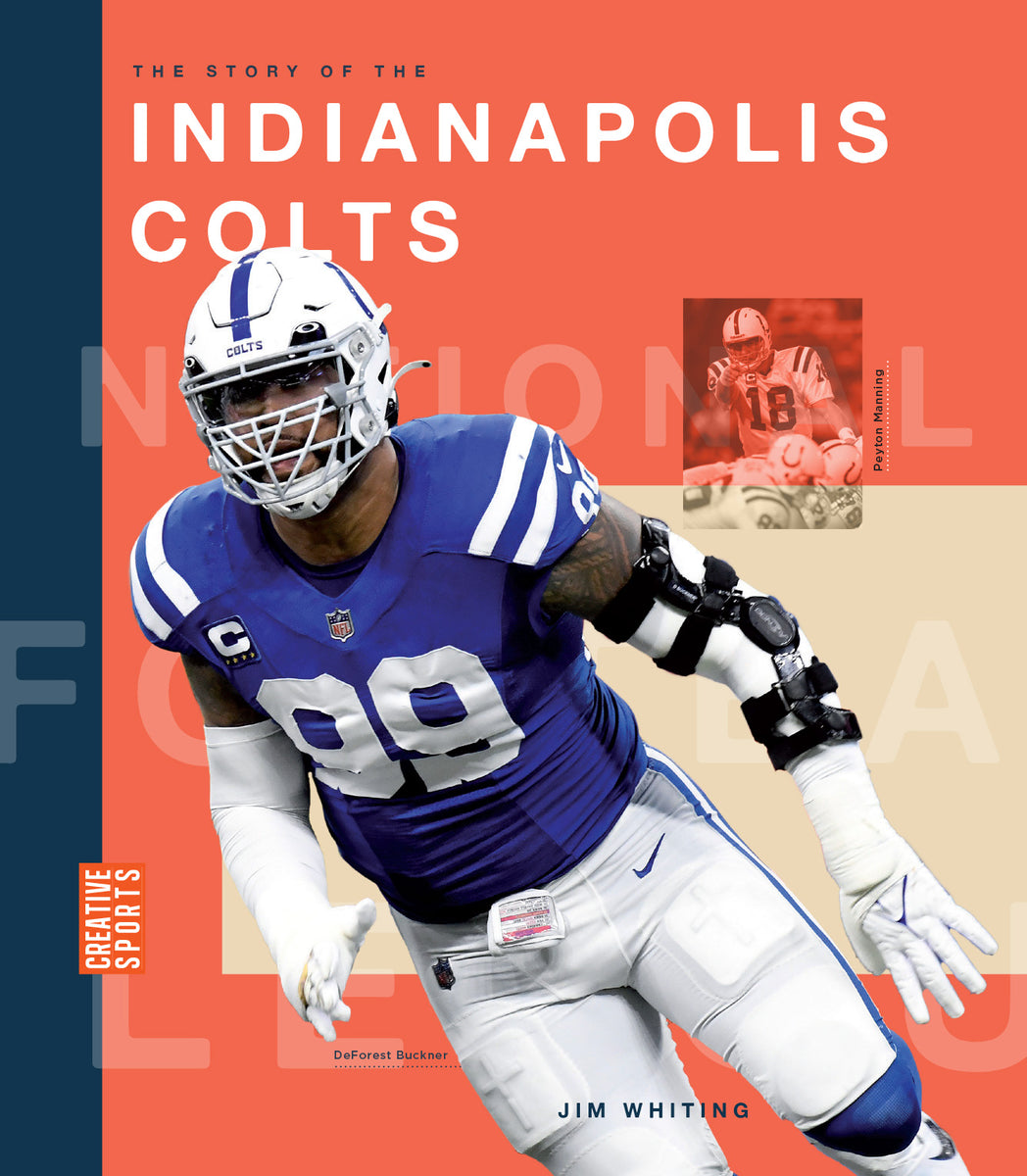 The Story of the Indianapolis Colts – The Creative Company