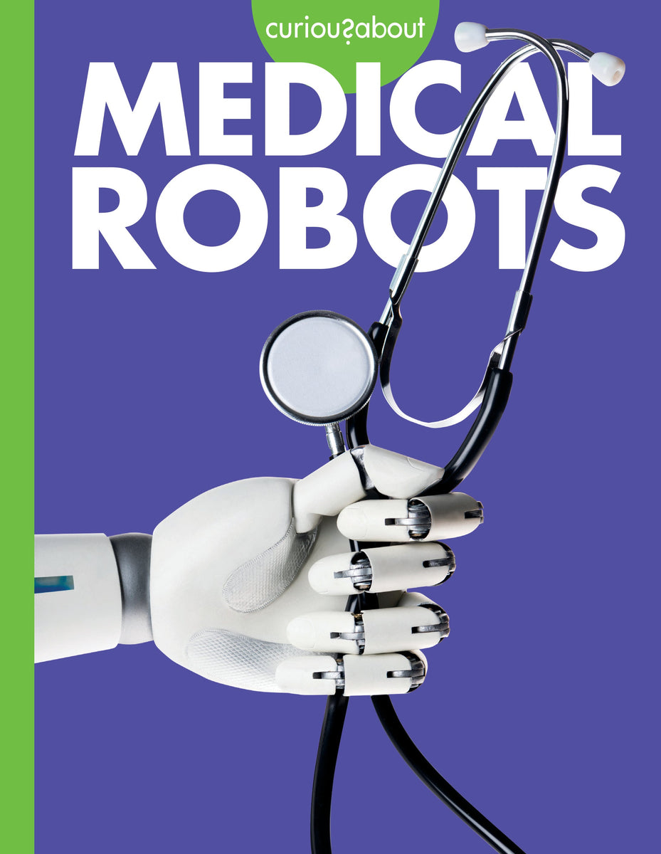 Curious about Medical Robots – The Creative Company Shop
