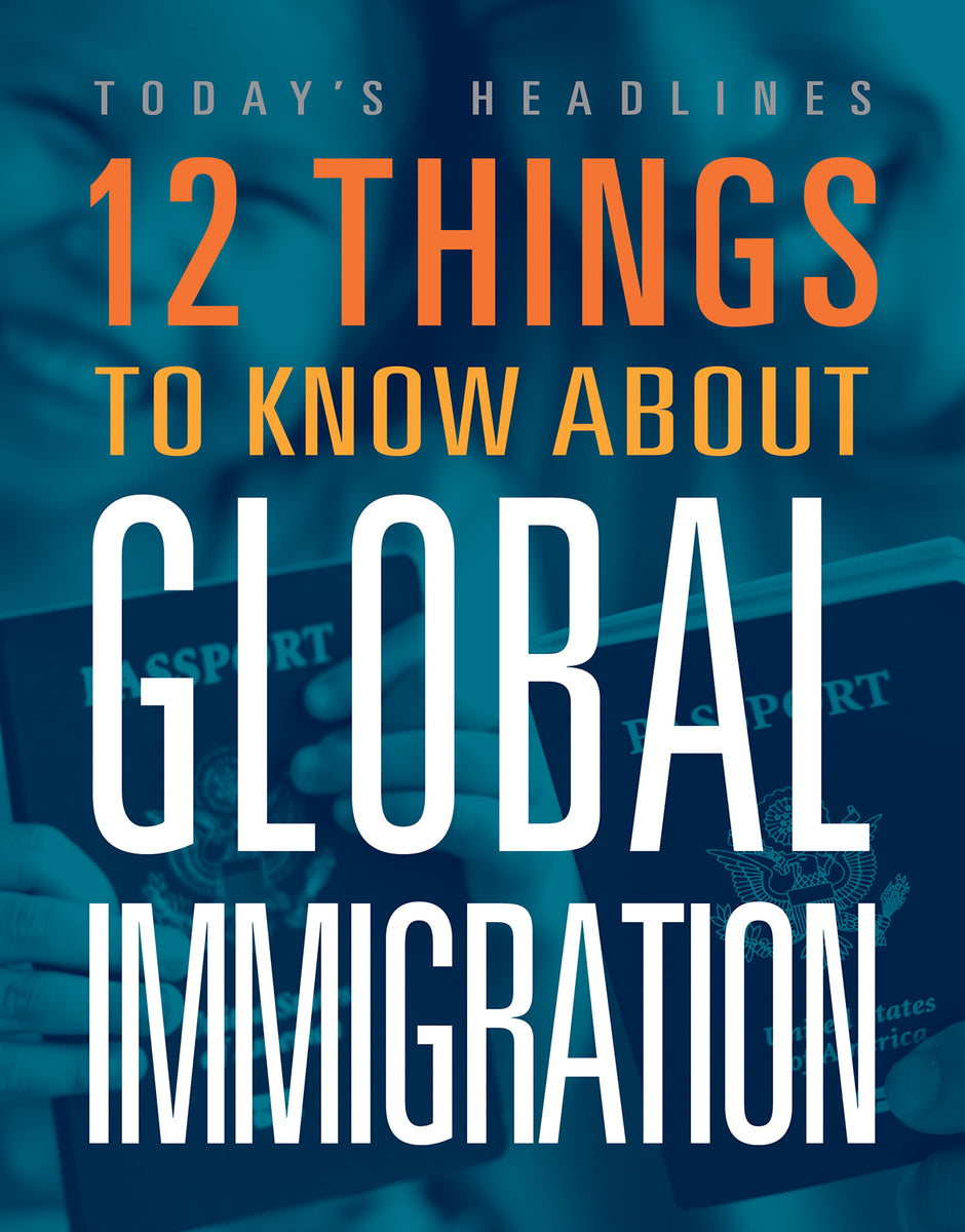 12 Things to Know about Global Immigration – The Creative Company Shop