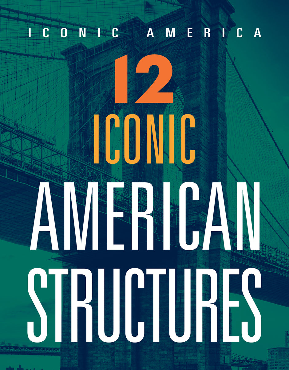 12 Iconic American Structures – The Creative Company Shop