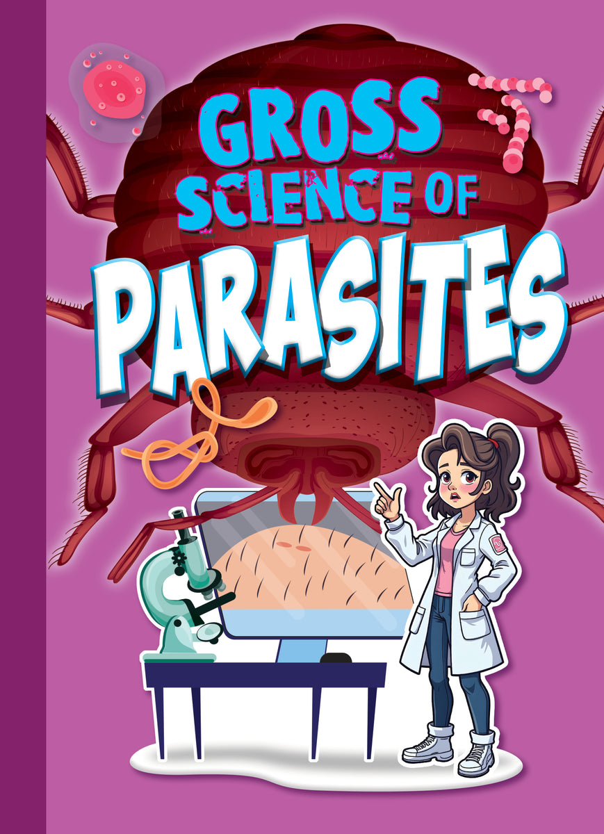 Gross Science of Parasites – The Creative Company