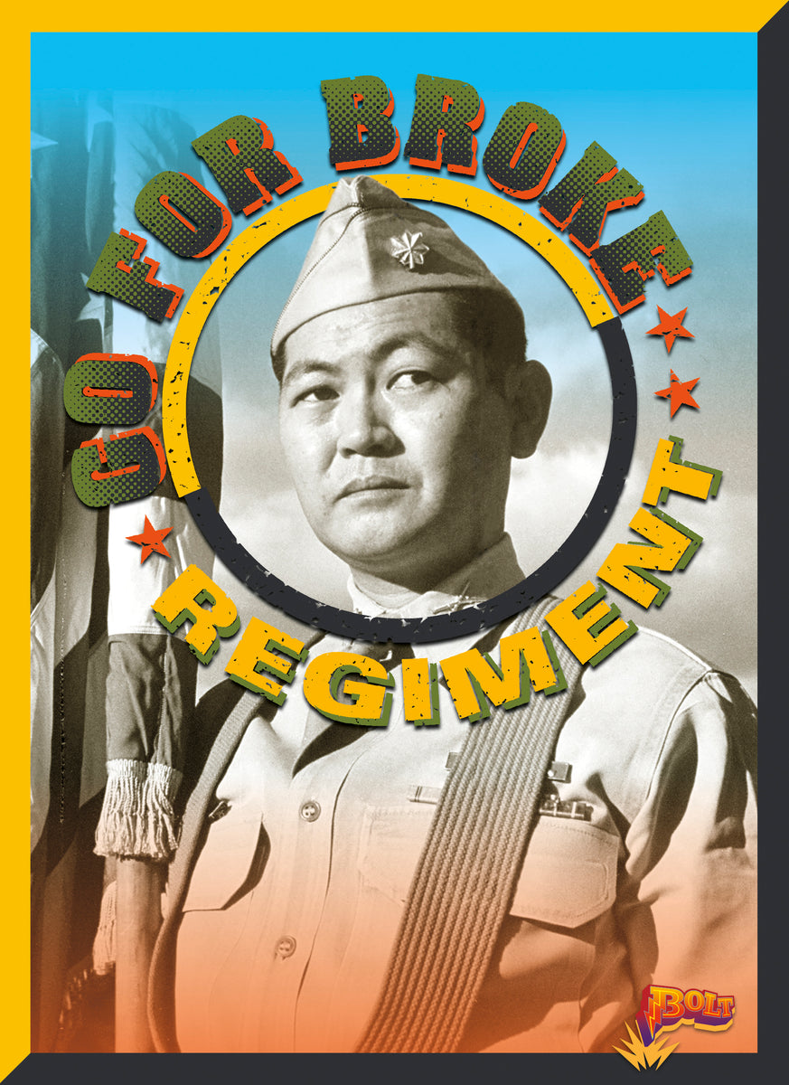 Go for Broke Regiment – The Creative Company