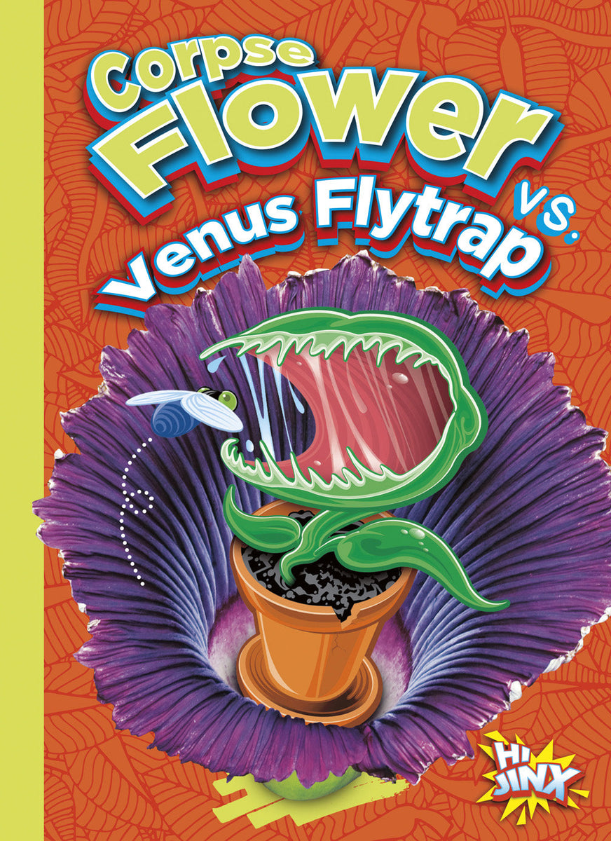 Corpse Flower vs Venus Fly Trap – The Creative Company