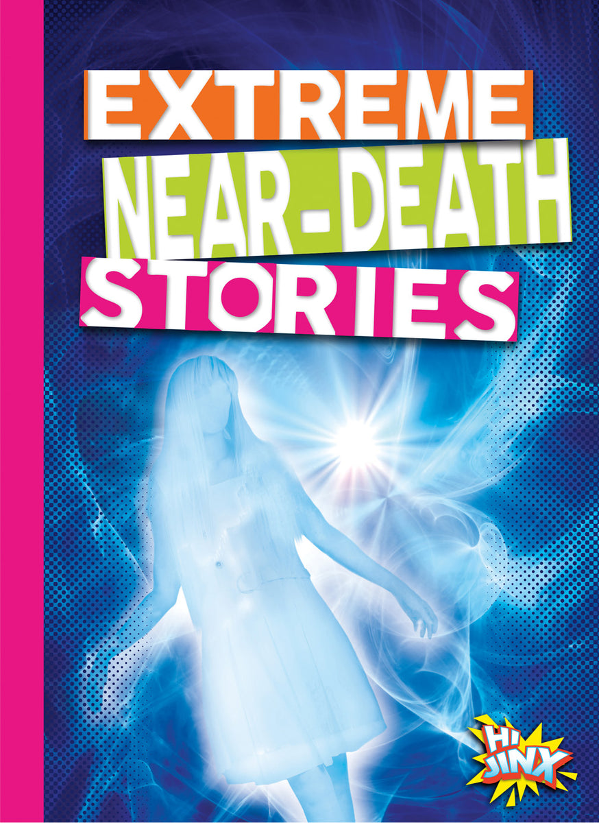 Extreme Near-Death Stories – The Creative Company Shop