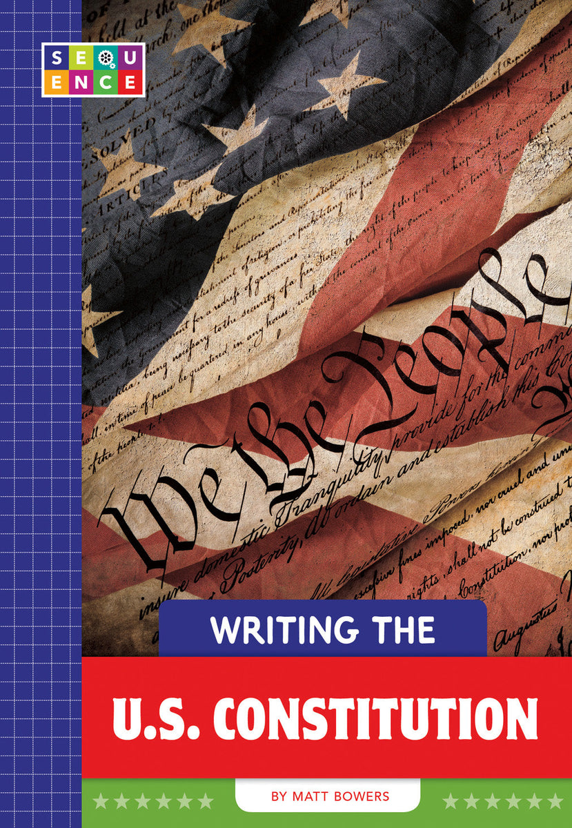 Writing the U.S. Constitution – The Creative Company