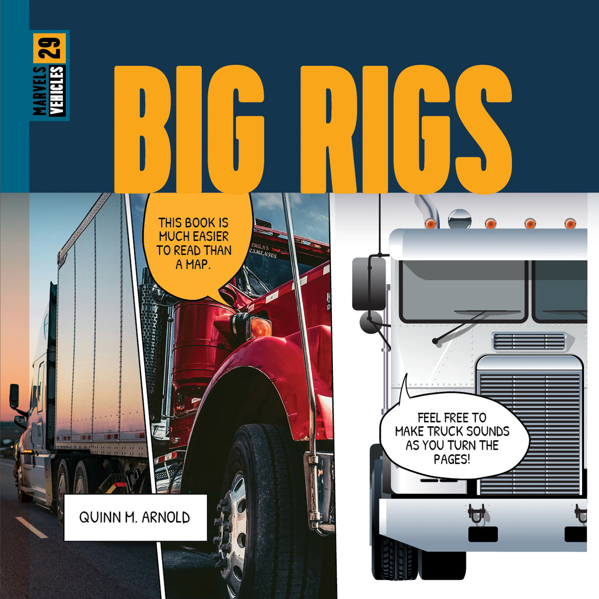 Big Rigs – The Creative Company
