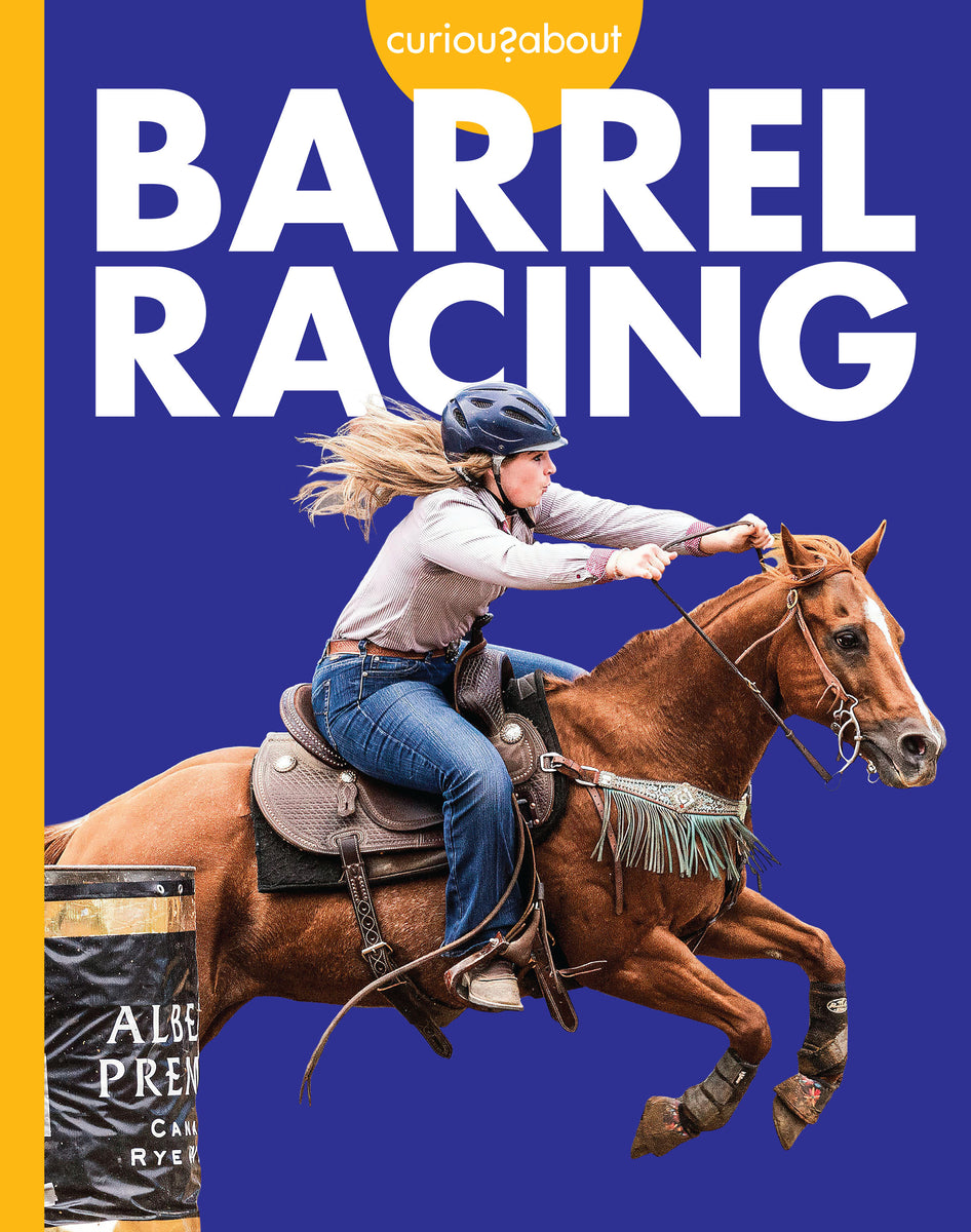 Curious about Barrel Racing – The Creative Company