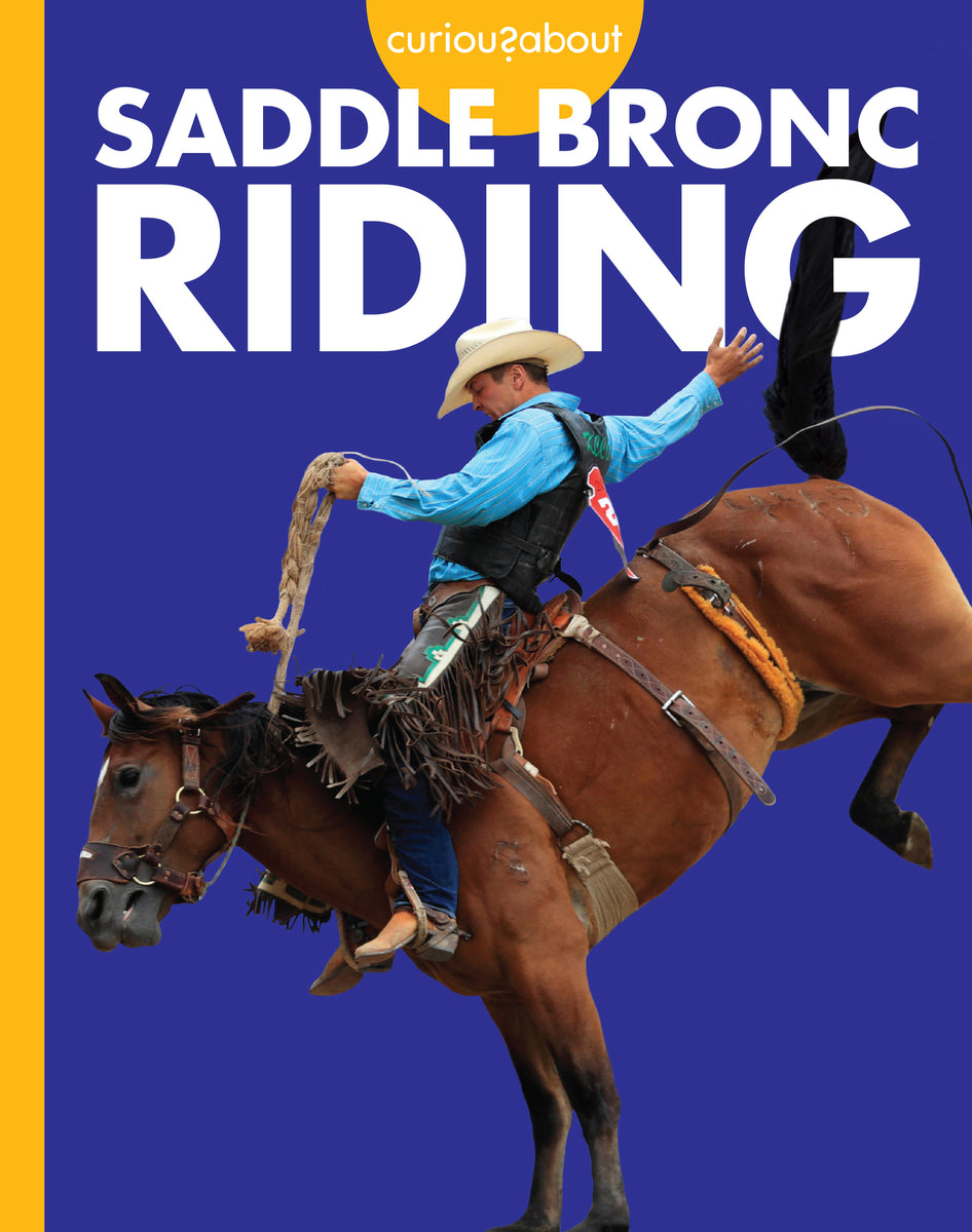 Curious about Saddle Bronc Riding – The Creative Company Shop