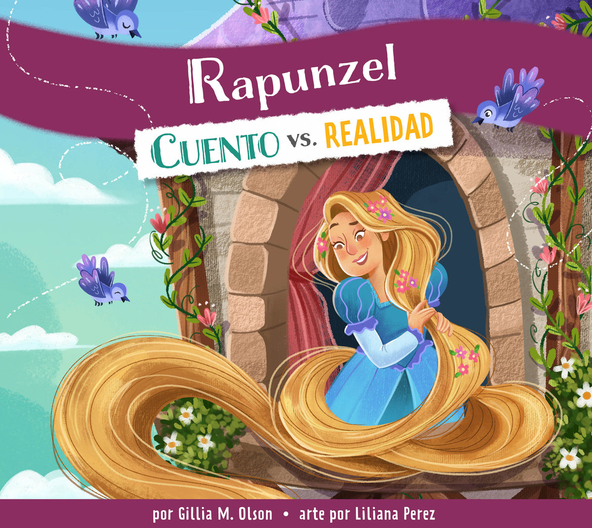 Rapunzel: Cuento vs. realidad – The Creative Company
