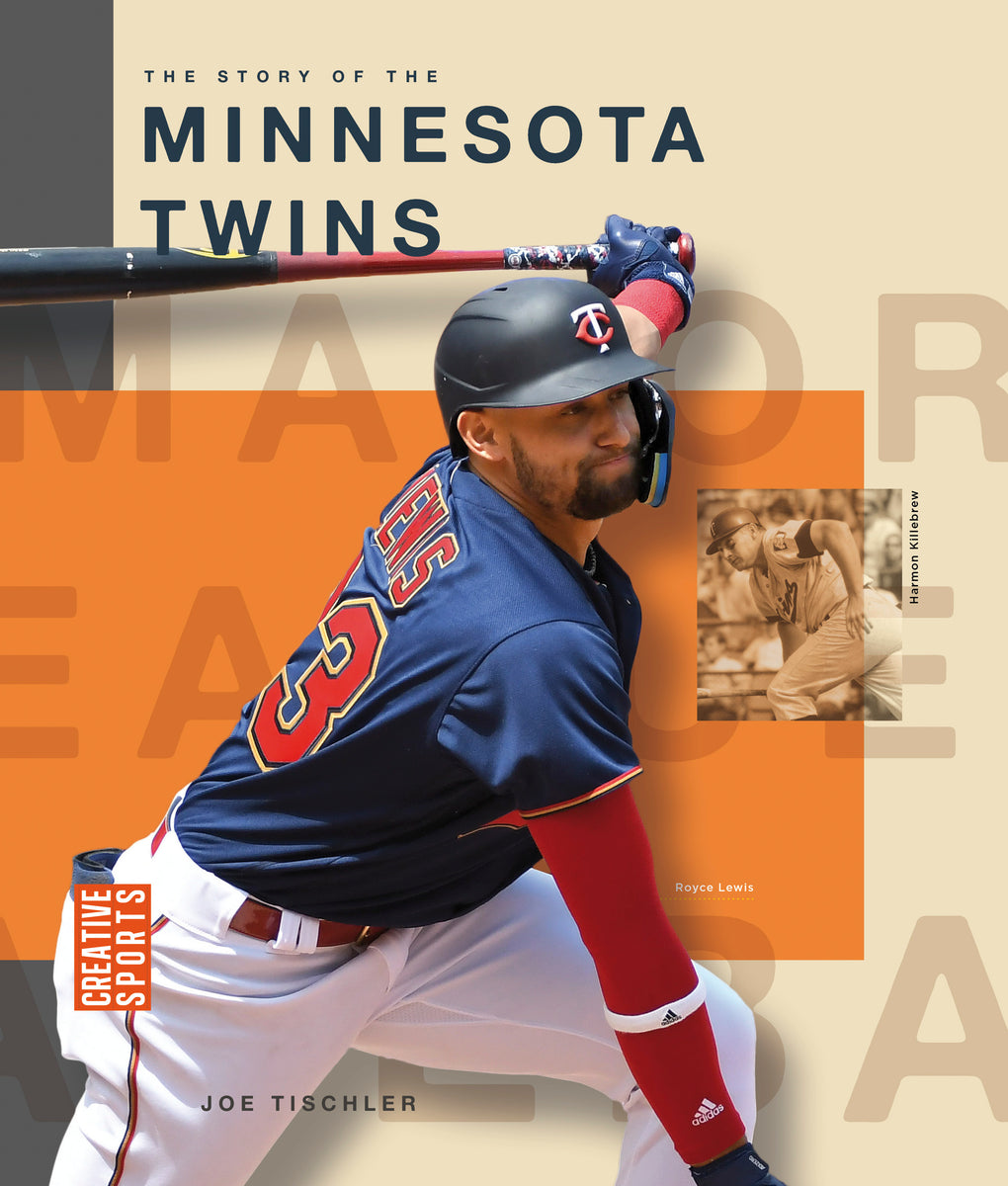 The Story of the Minnesota Twins – The Creative Company