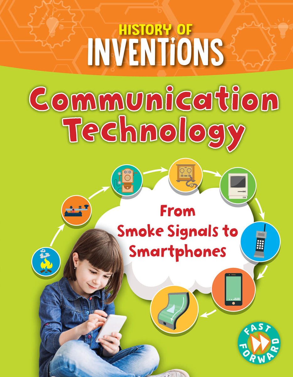 Communication Technology: From Smoke Signals to Smartphones – The ...