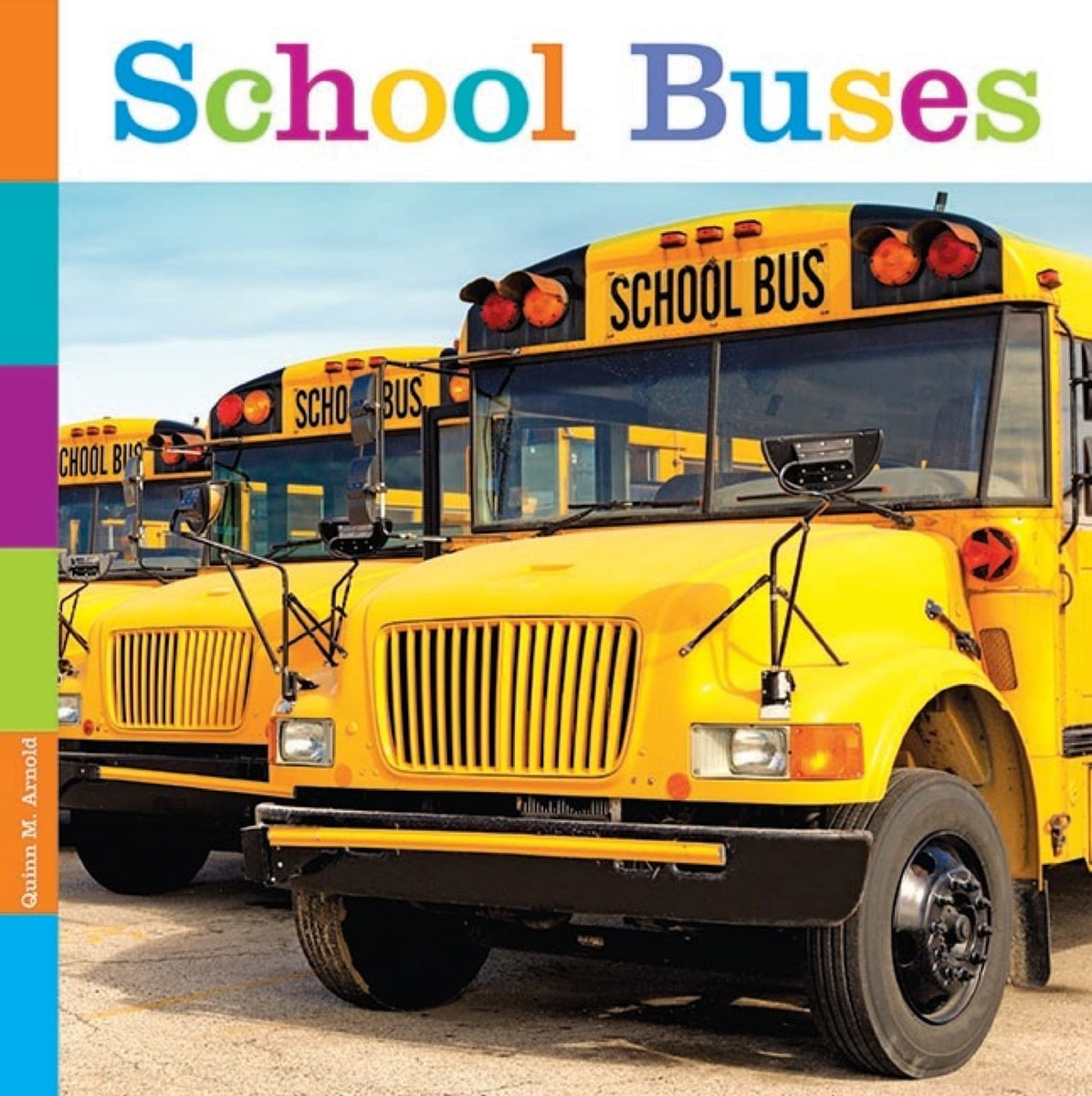 School Buses – The Creative Company